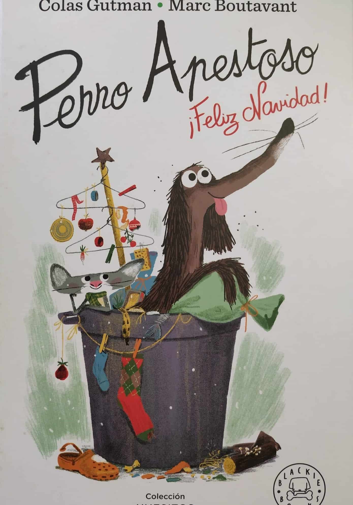Perro Apestoso. ¡Feliz Navidad!. Otra historia de Perro Apestoso.